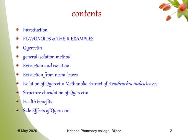 Extraction Isolation And Structure Elucidation Of Flavonoids Quercetin
