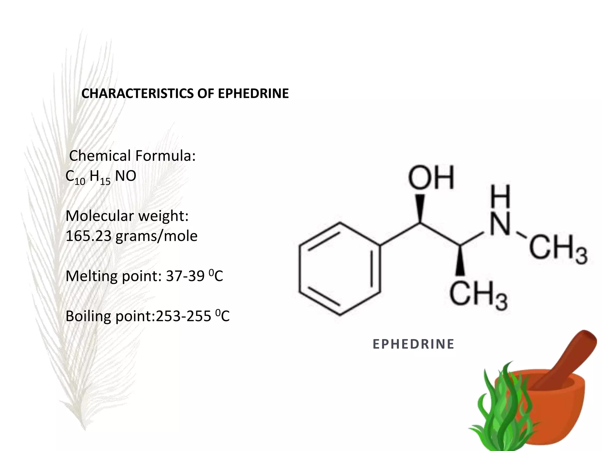 Extraction, isolation & estimation of ephedrine | PPTX