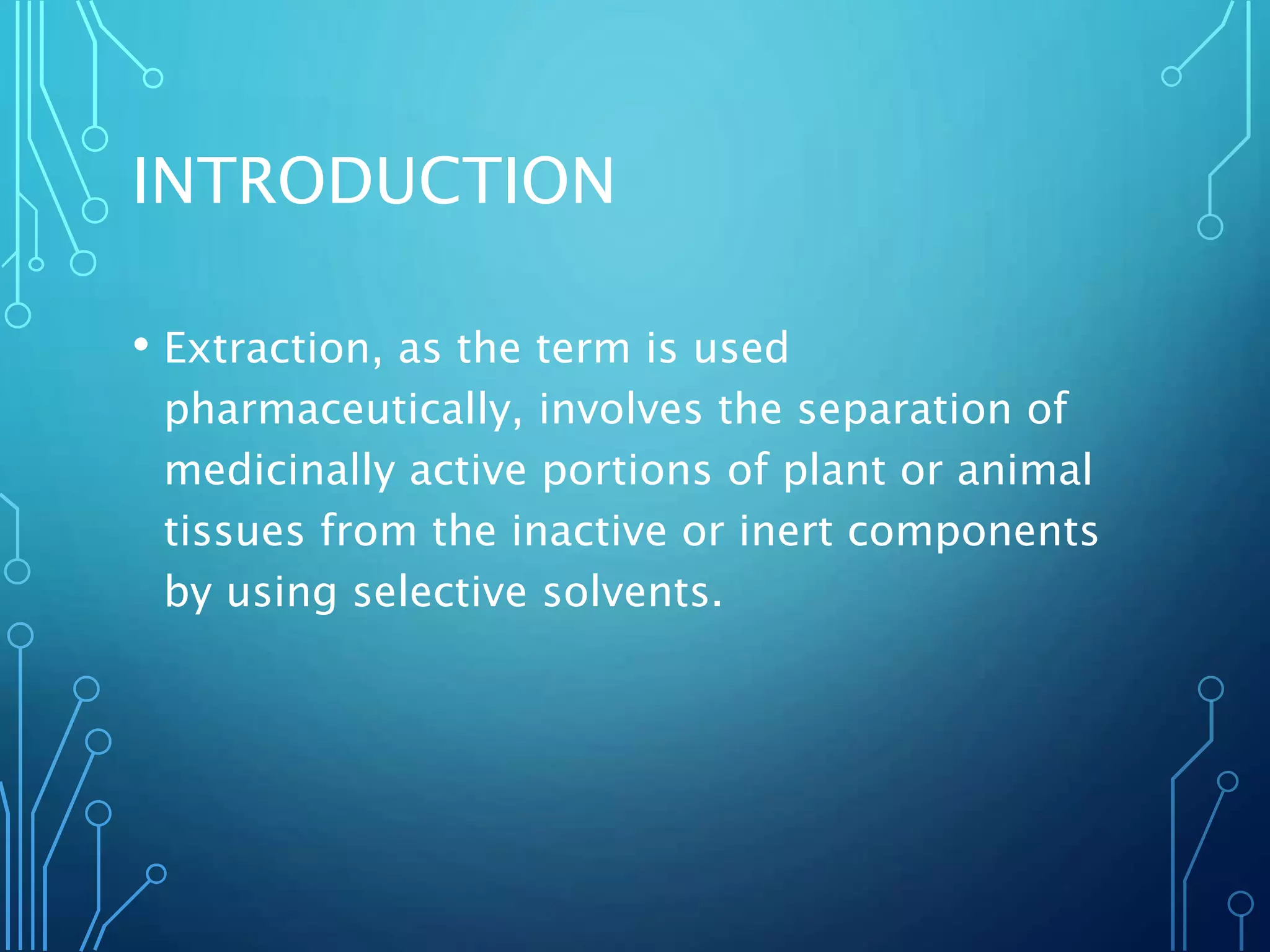 Extraction methods.pptx