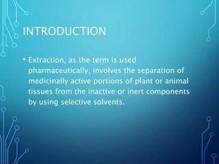Extraction methods.pptx