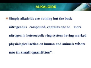 alkaloids and extraction of alkaloids | PPTX