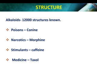 alkaloids and extraction of alkaloids | PPTX