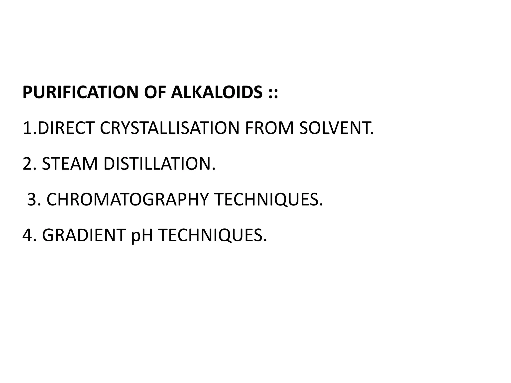Extractionofalkaloids | PPTX