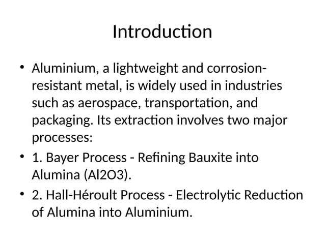 Extraction_of_Aluminium_Reactions and values.pptx