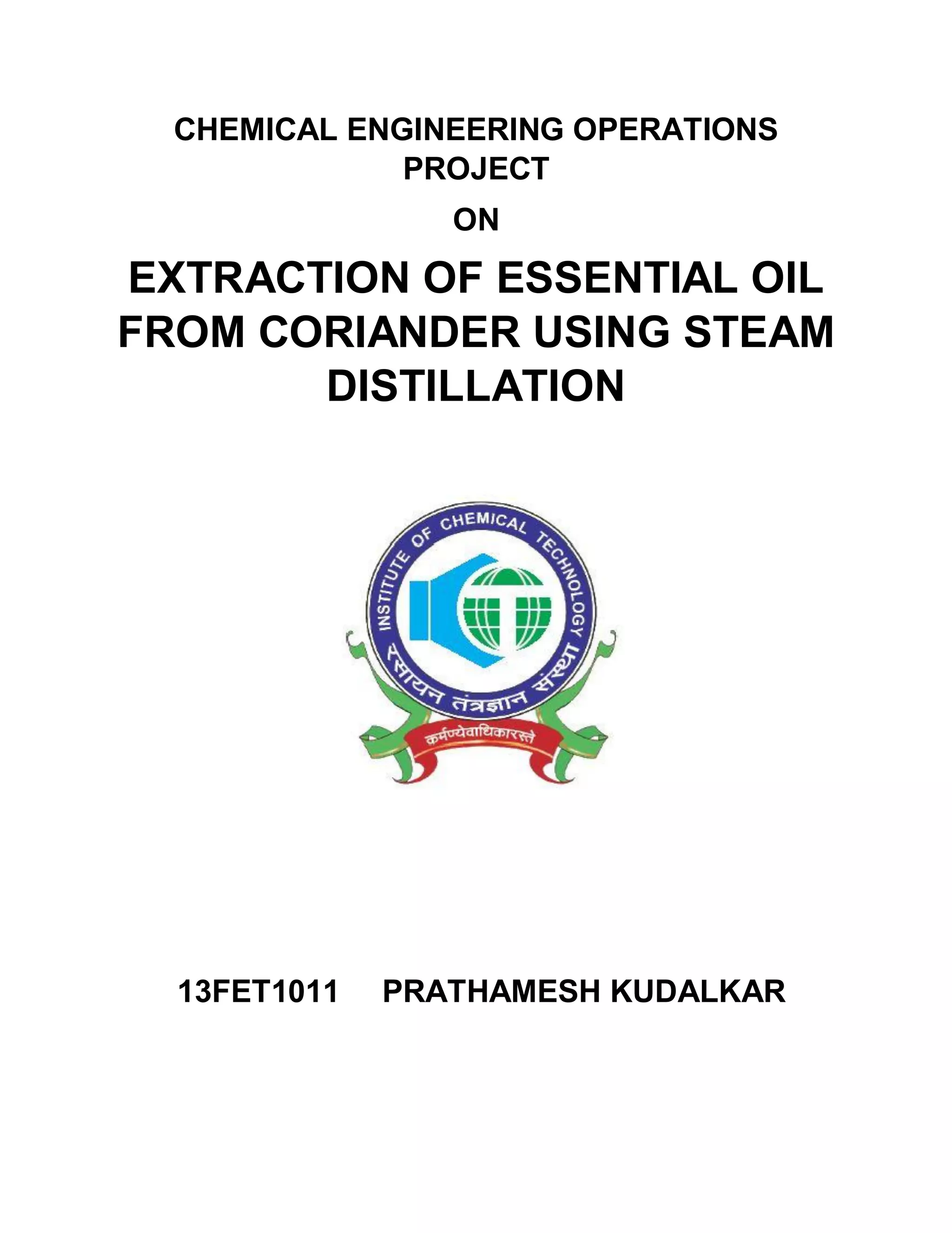 Extraction of Essential Oils using Steam Distillation | PDF