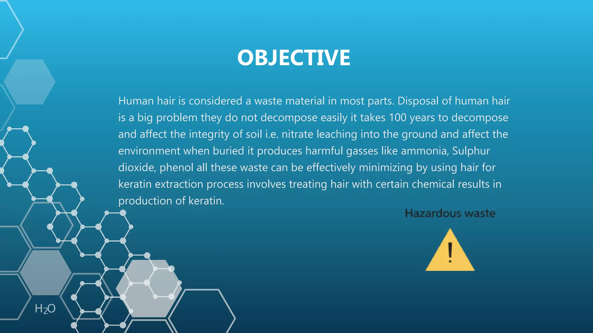 EXTRACTION OF KERATIN FROM HUMAN HAIR WASTE.pptx