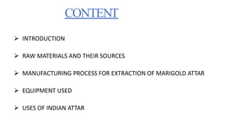 Extraction of Marigold Attar.pptx