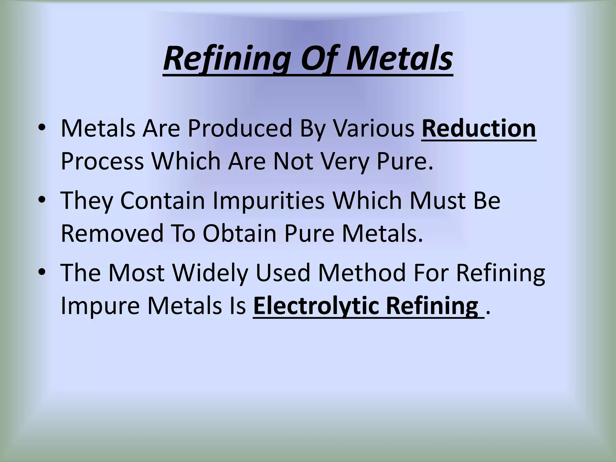 Extraction of metals chemistry | PPTX