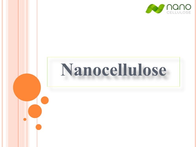 Nanocellulose from Biomass | PPTX | Chemistry | Science