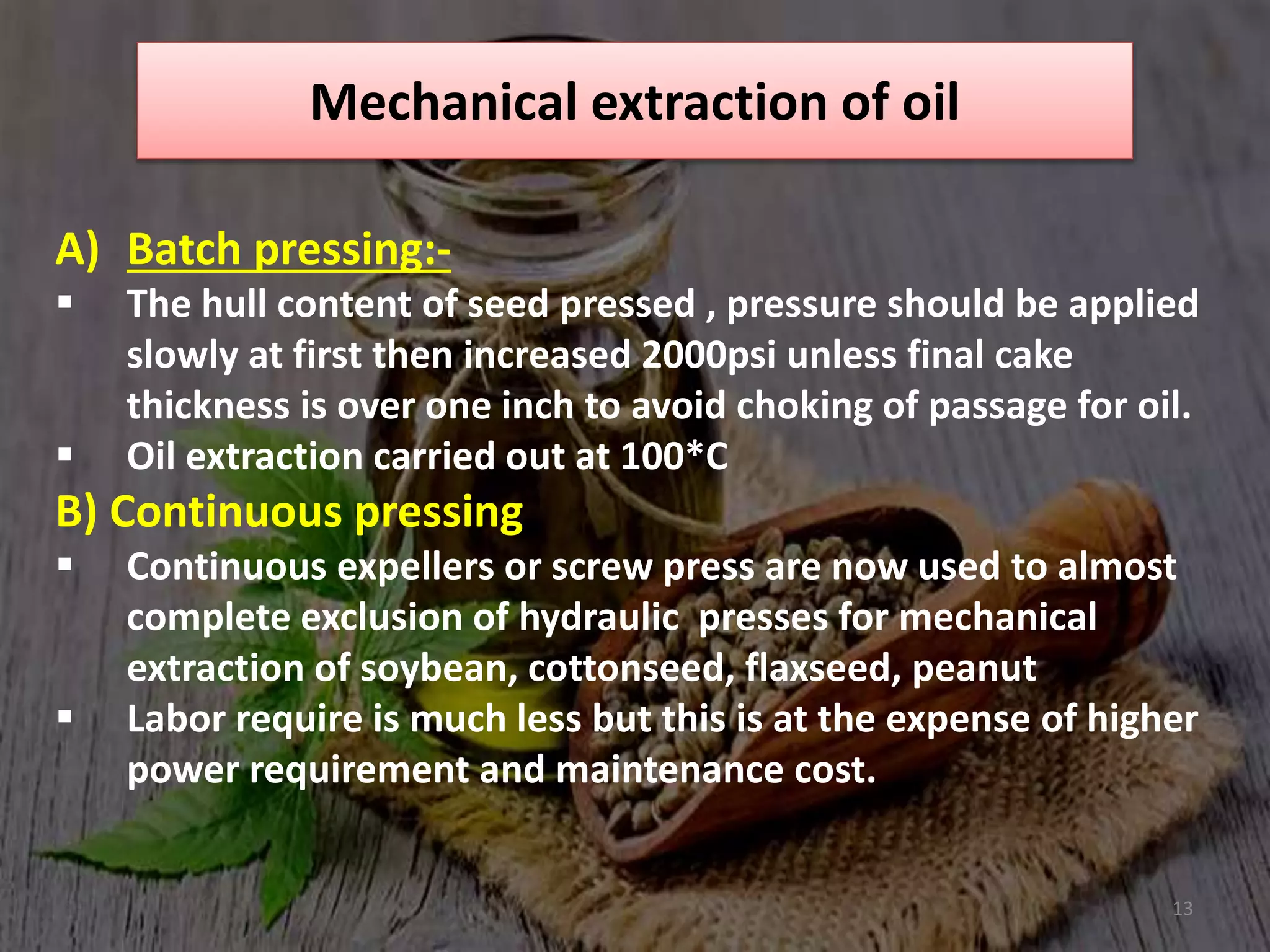 Extraction of oil | PPTX