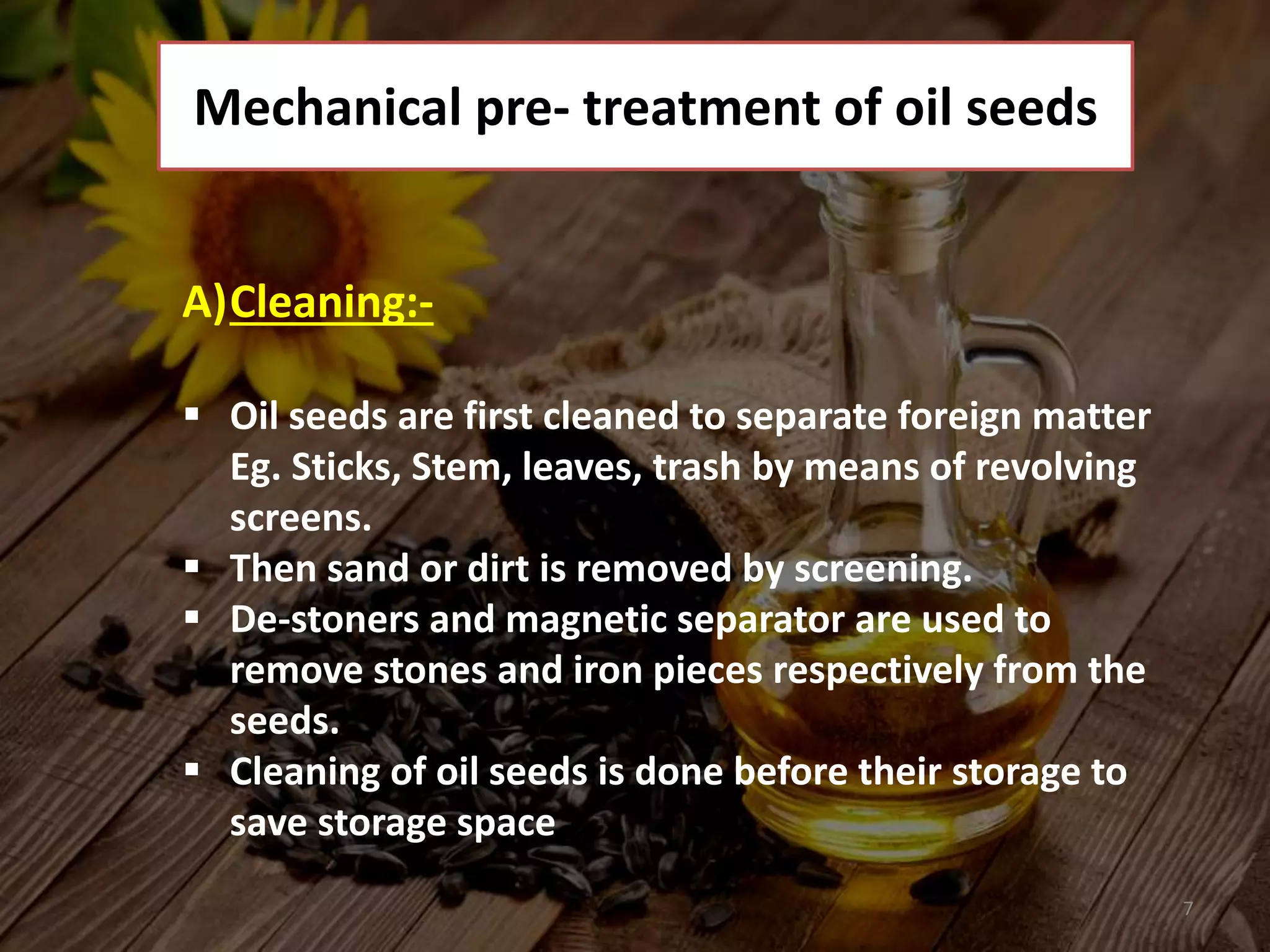 Extraction of oil | PPTX