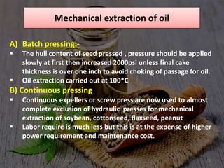 Extraction of oil | PPTX
