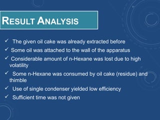 Extraction of oil from oil cake by soxhlet | POT