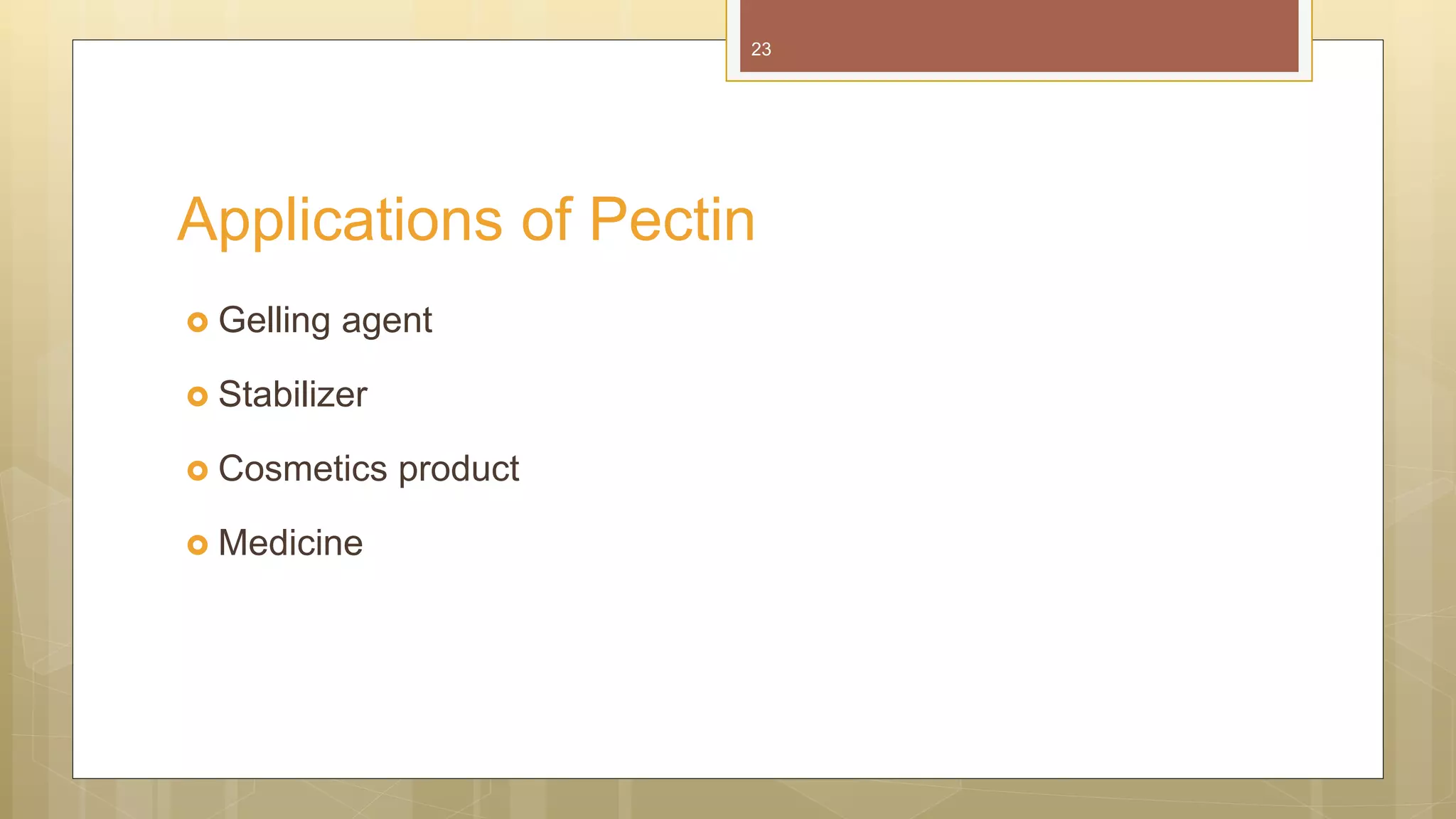 Extraction of pectin | PPTX