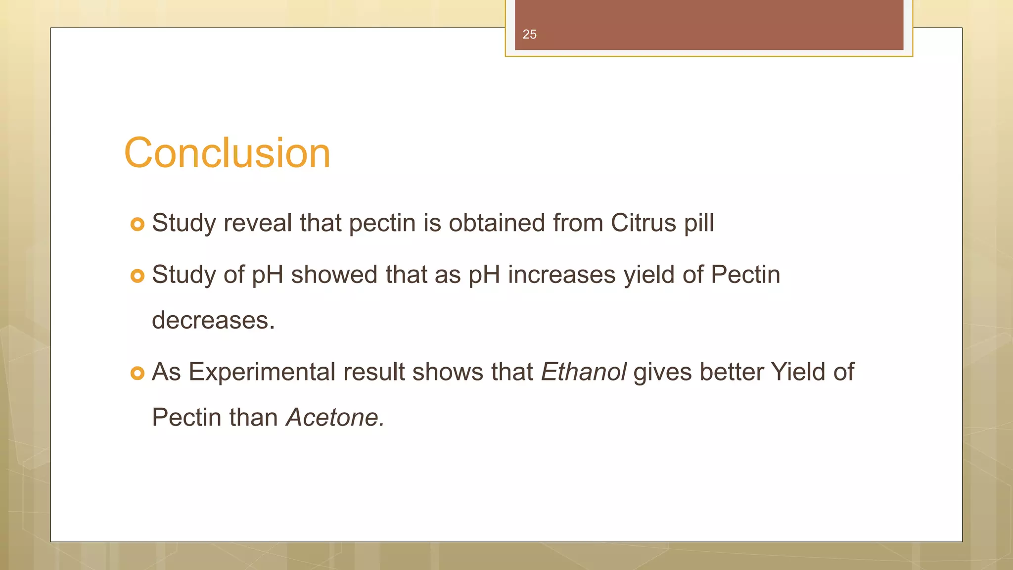 Extraction Of Pectin Pptx