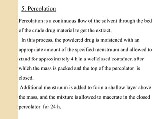 Extraction of plant contituents | PPTX