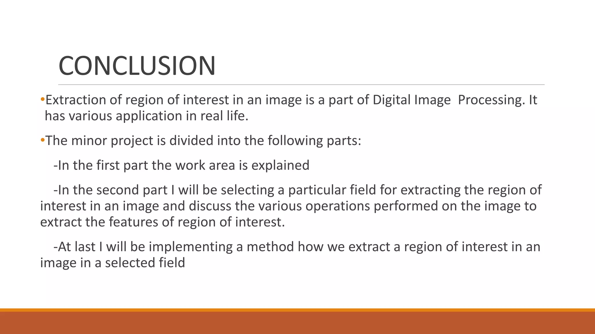 Extraction of region of interest in an image | PPTX