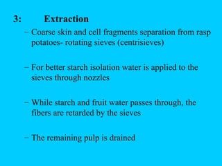 Different extraction methods of starches .ppt