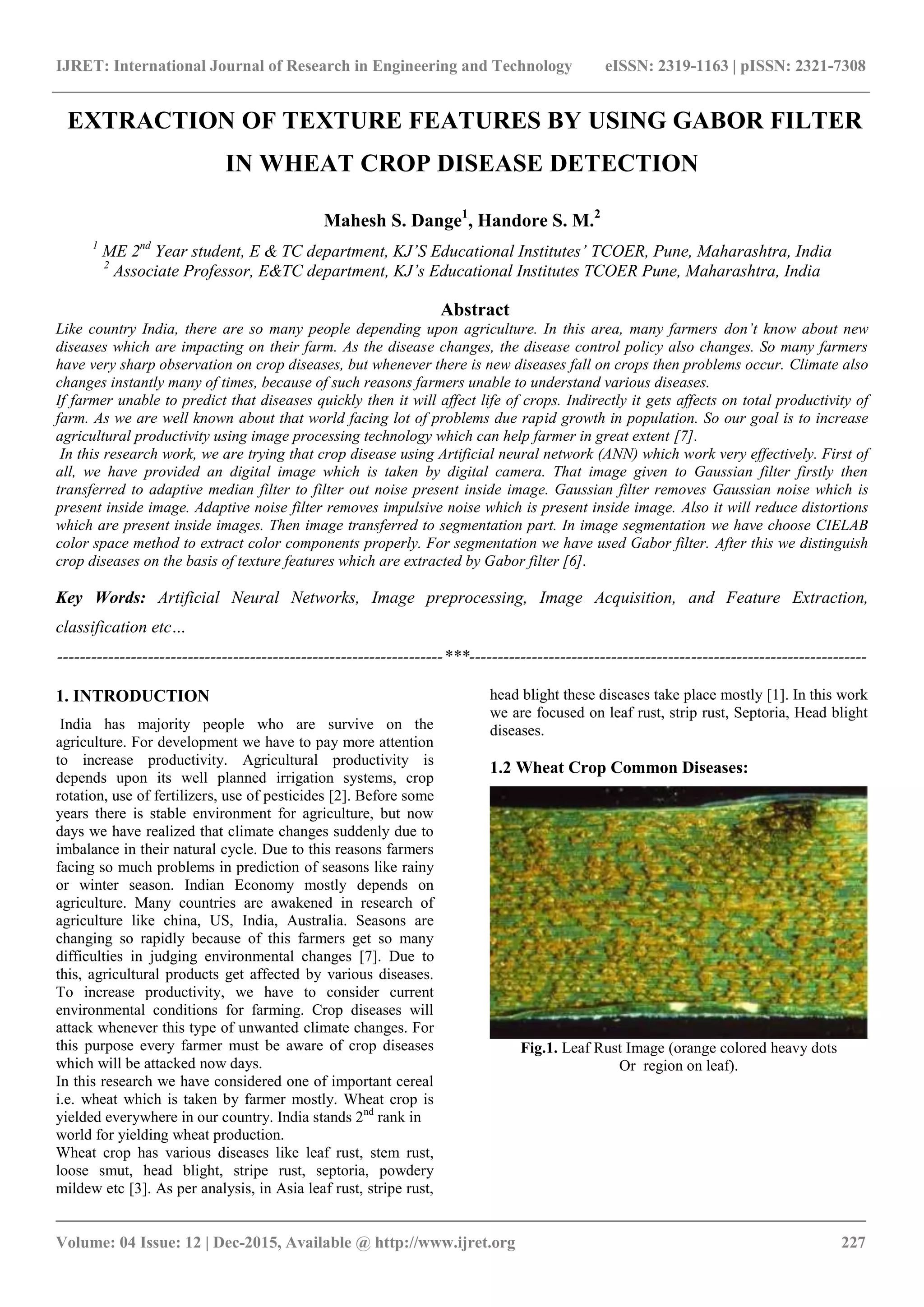 Extraction Of Texture Features By Using Gabor Filter In Wheat Crop