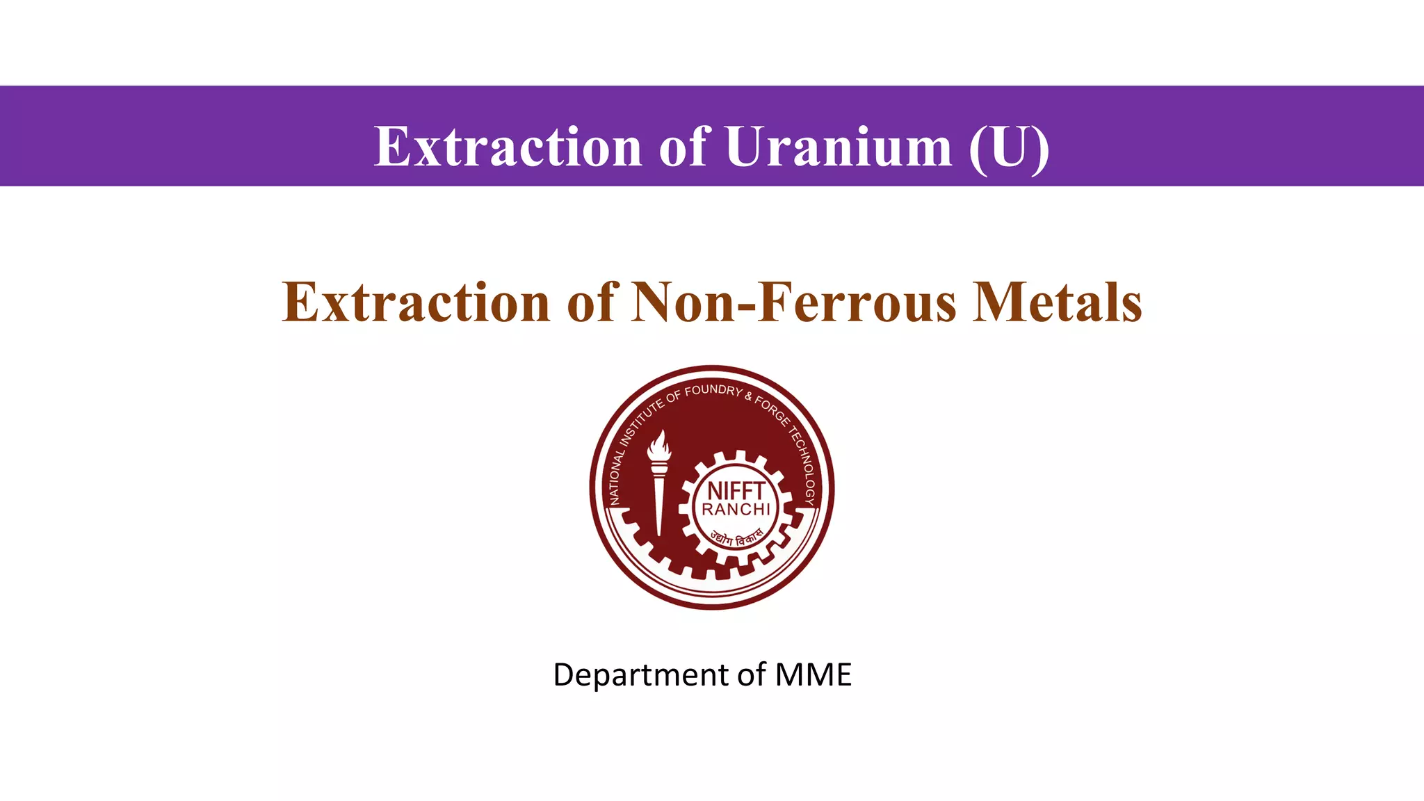 Extraction of Uranium (U) | PDF