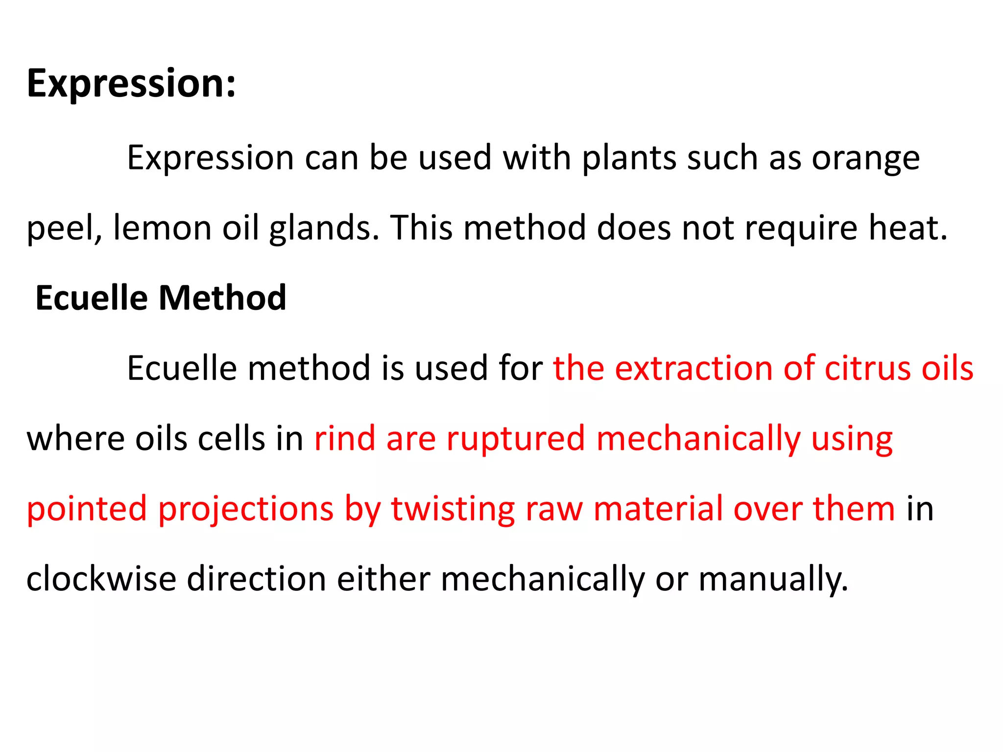 Extraction of volatile oils | PPTX