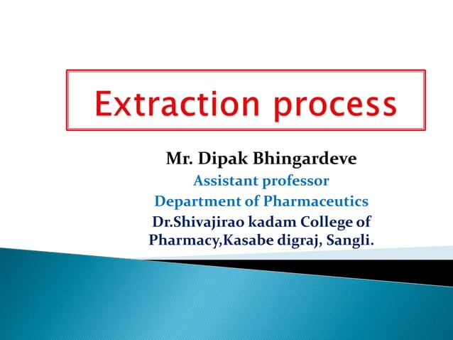 Extraction process | PPTX