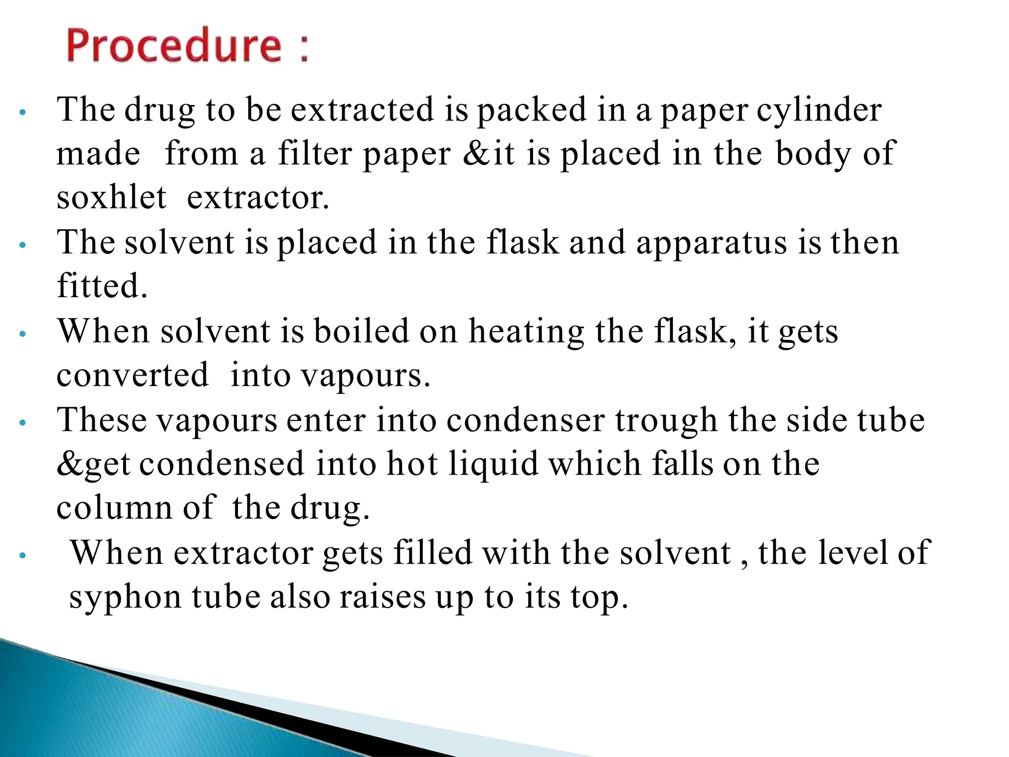 Extraction process Pharmaceutics I 20111 | PPTX