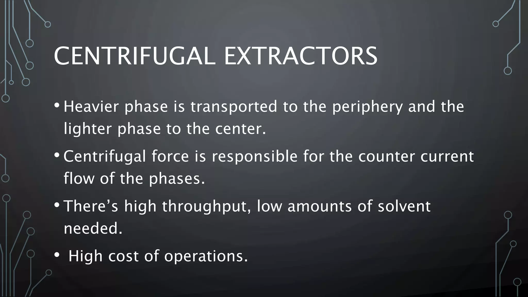 Extraction Methods in Processing Industry | PPTX