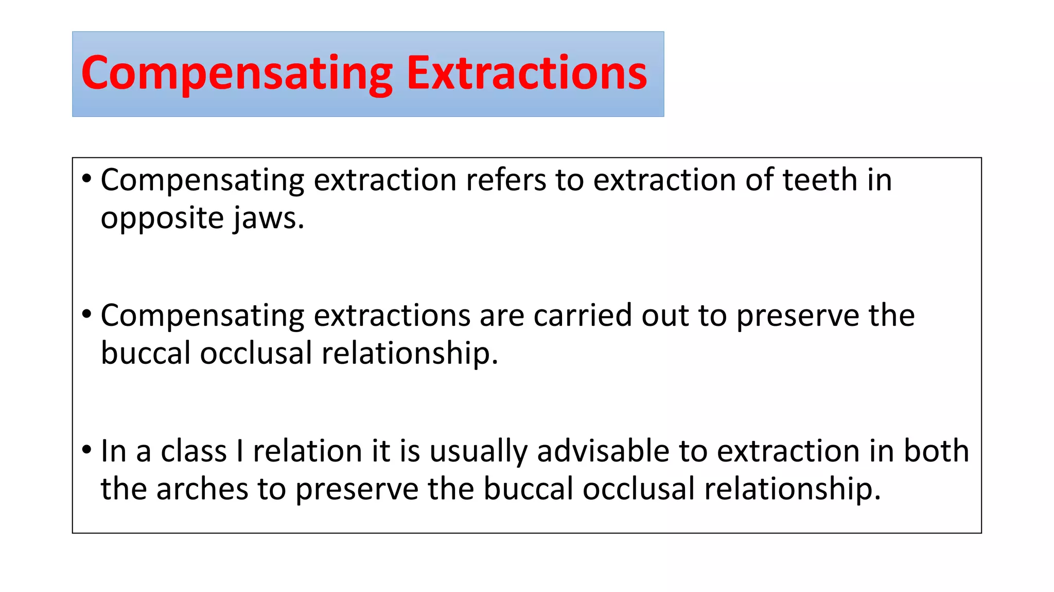 Extractions in orthodontics | PPTX
