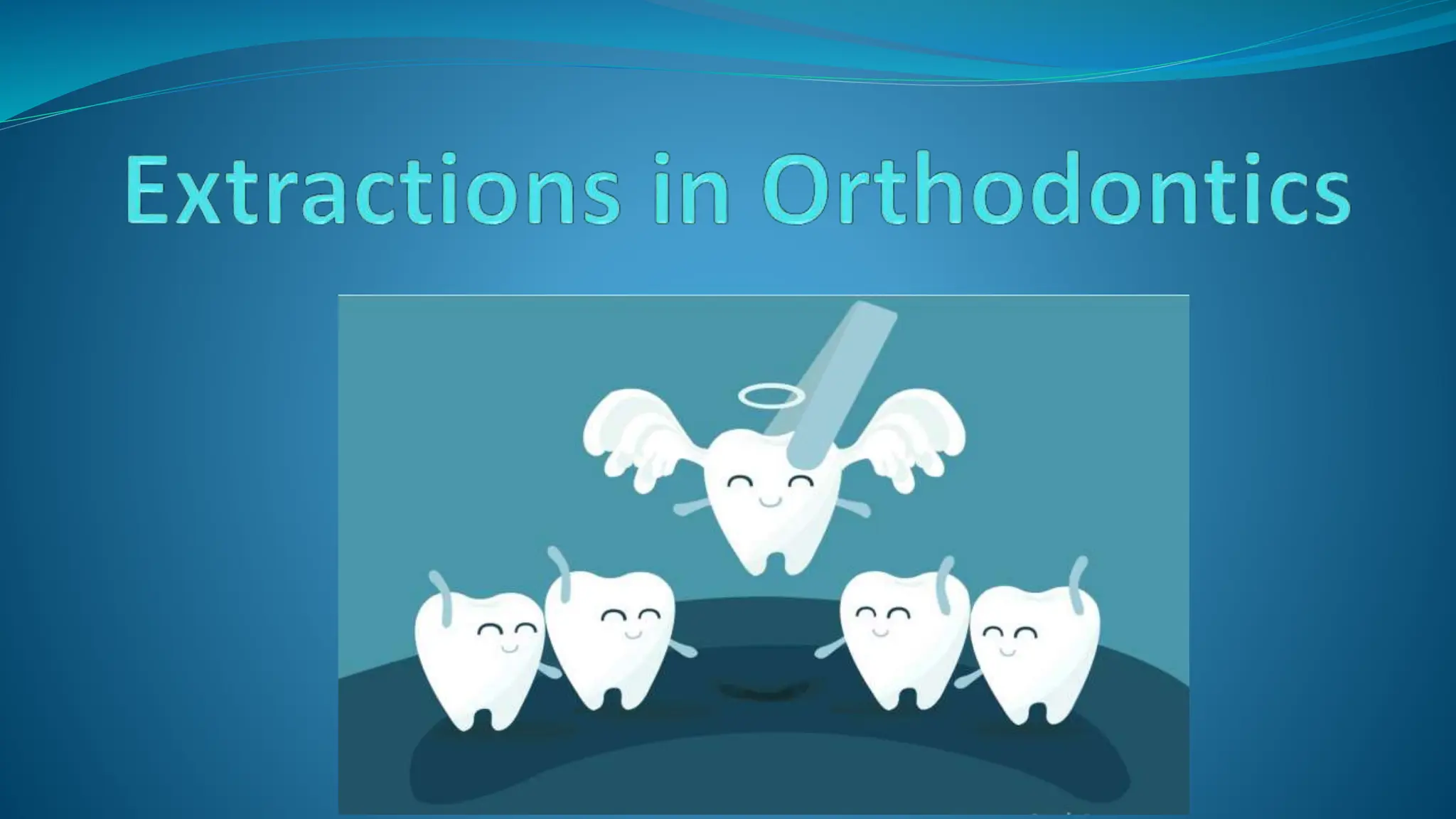 extractions in the field of orthodontics | PPTX