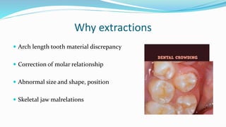 extractions in the field of orthodontics | PPTX
