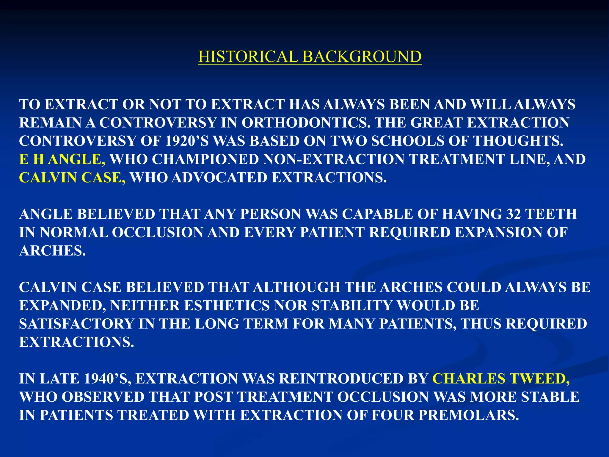 Extractions in orthodontics | PPT