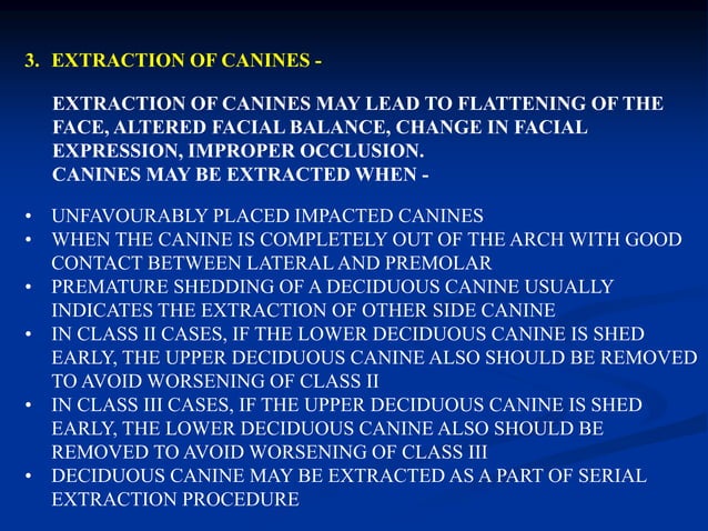 Extractions in orthodontics | PPT