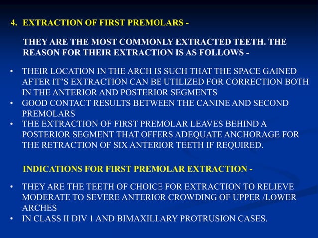 Extractions in orthodontics | PPT