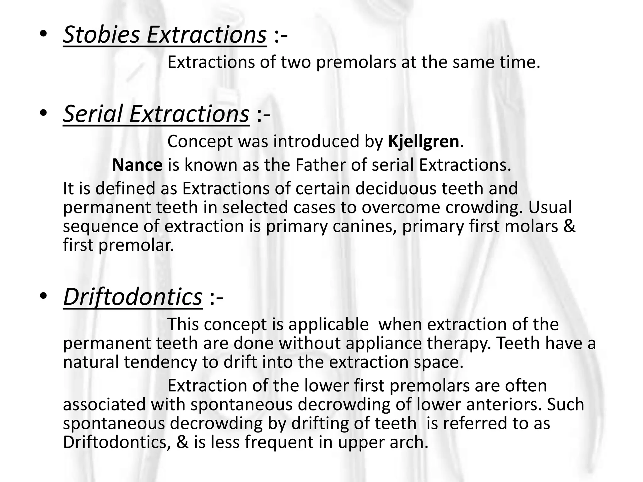 Extractions in orthodontics ug | PPTX