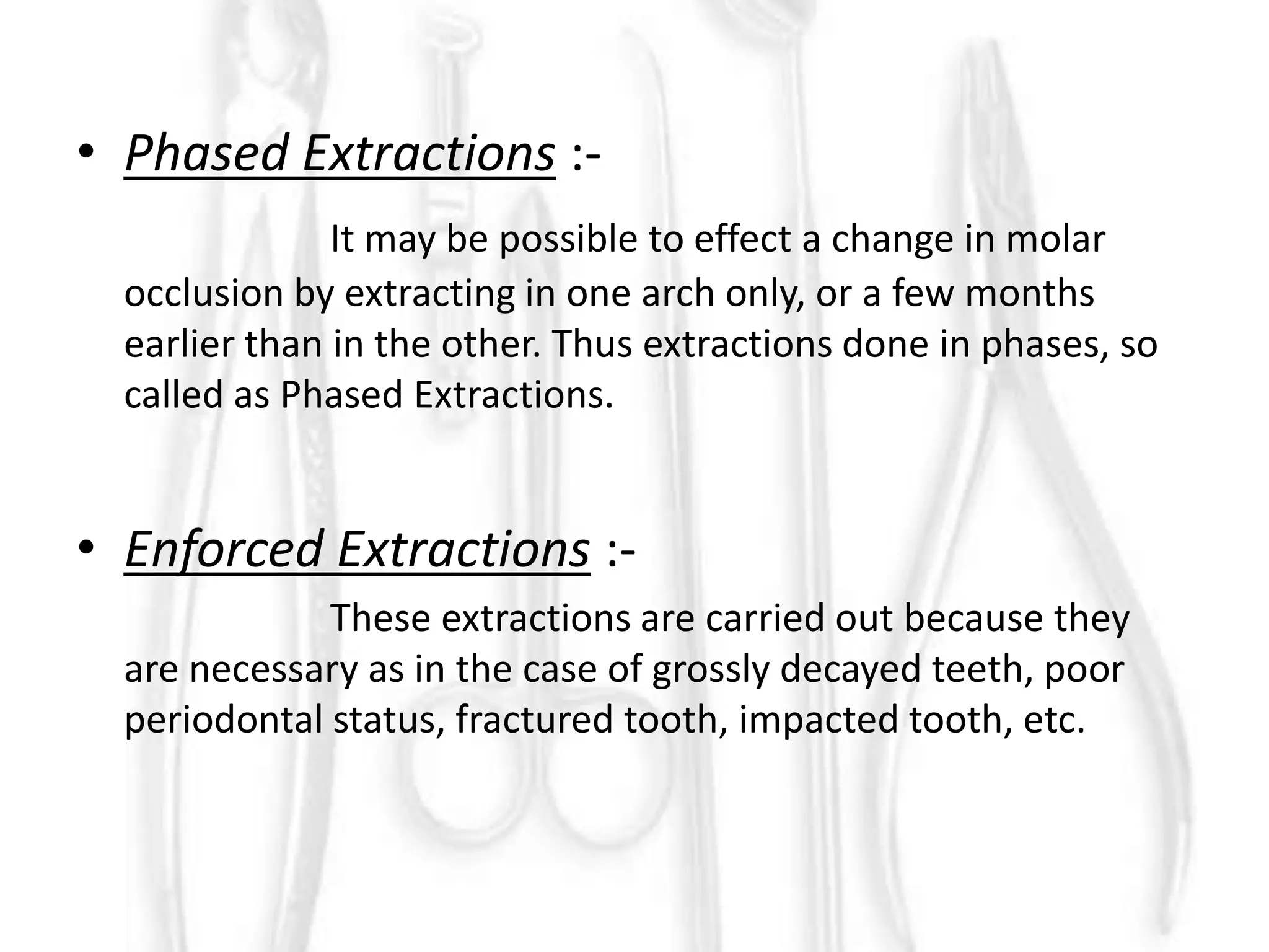 Extractions in orthodontics ug | PPTX