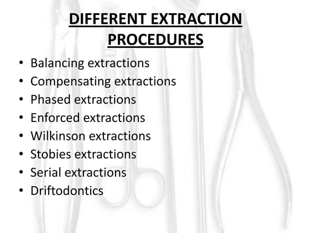 Extractions in orthodontics ug | PPTX