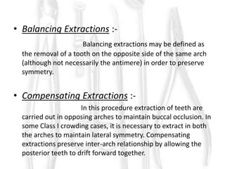 Extractions in orthodontics ug | PPTX