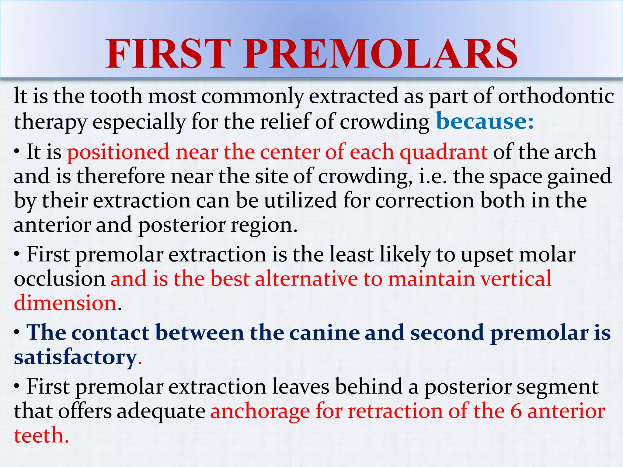 Extraction teeth for gaining space in orthodontics | PPTX