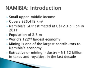 Extractive mining in Namibia October 2012 | PPT