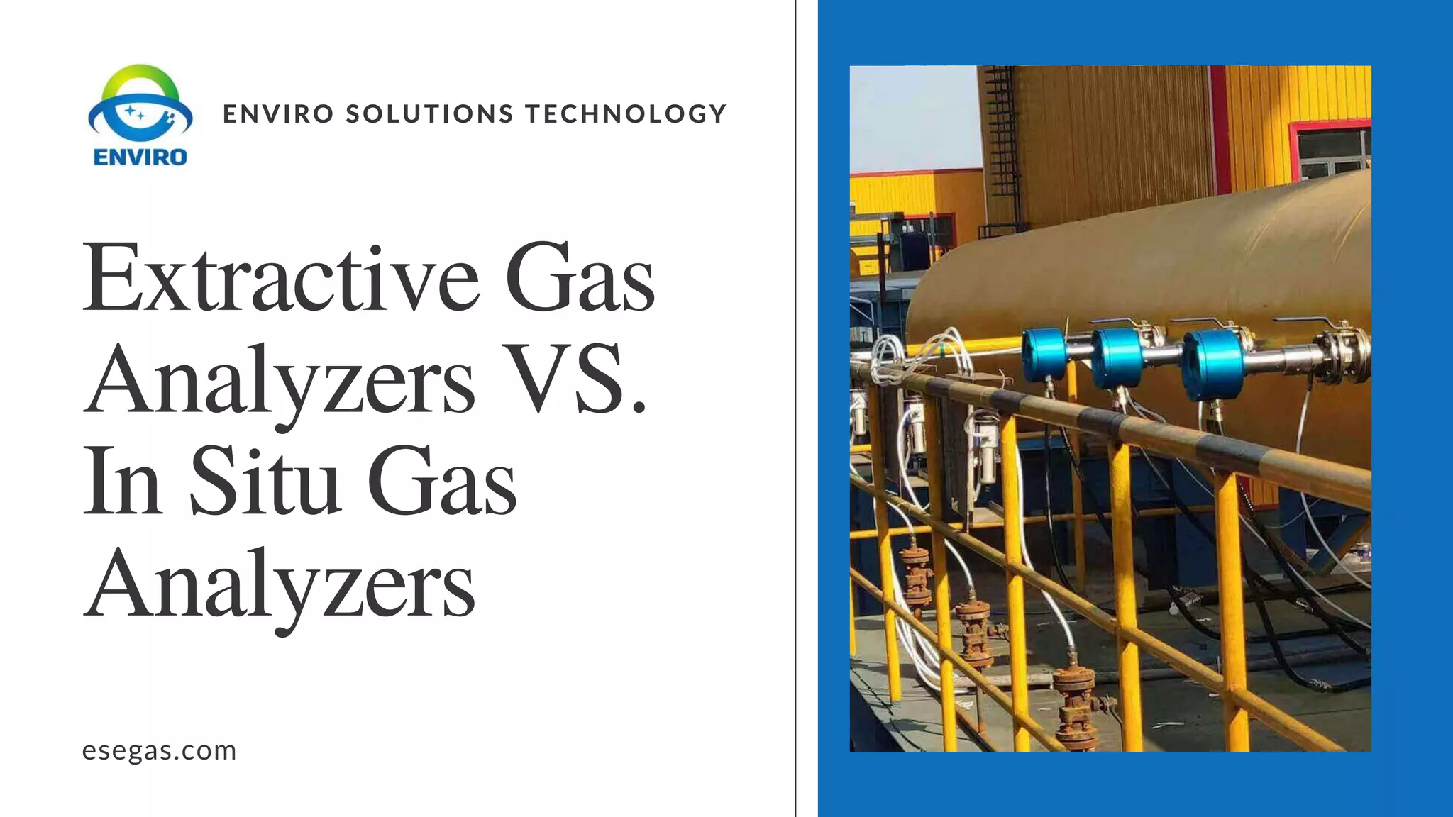 Extractive Gas Analyzers VS. In Situ Gas Analyzers | PPTX