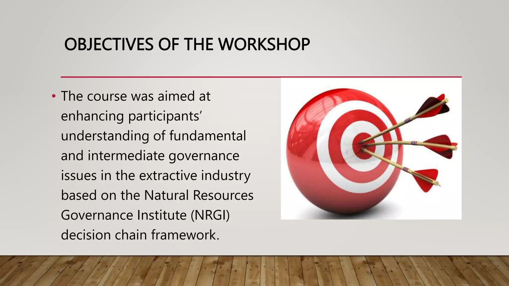 EXTRACTIVE INDUSTRY TRAINING WORKSHOPS.pptx