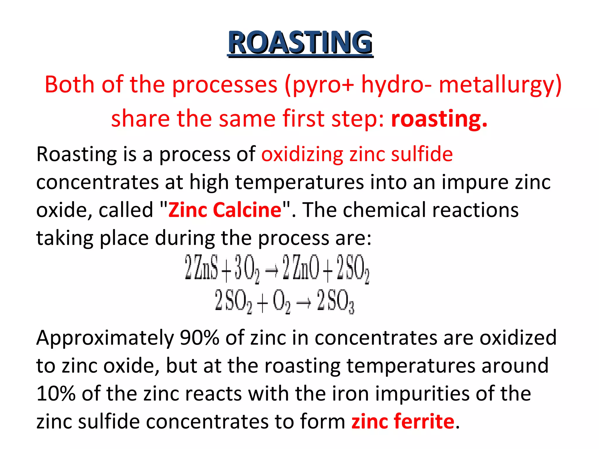 Extractive Metallurgy Presentation (Zinc) | PPT