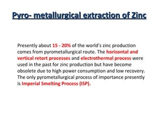 Extractive Metallurgy Presentation (Zinc) | PPT