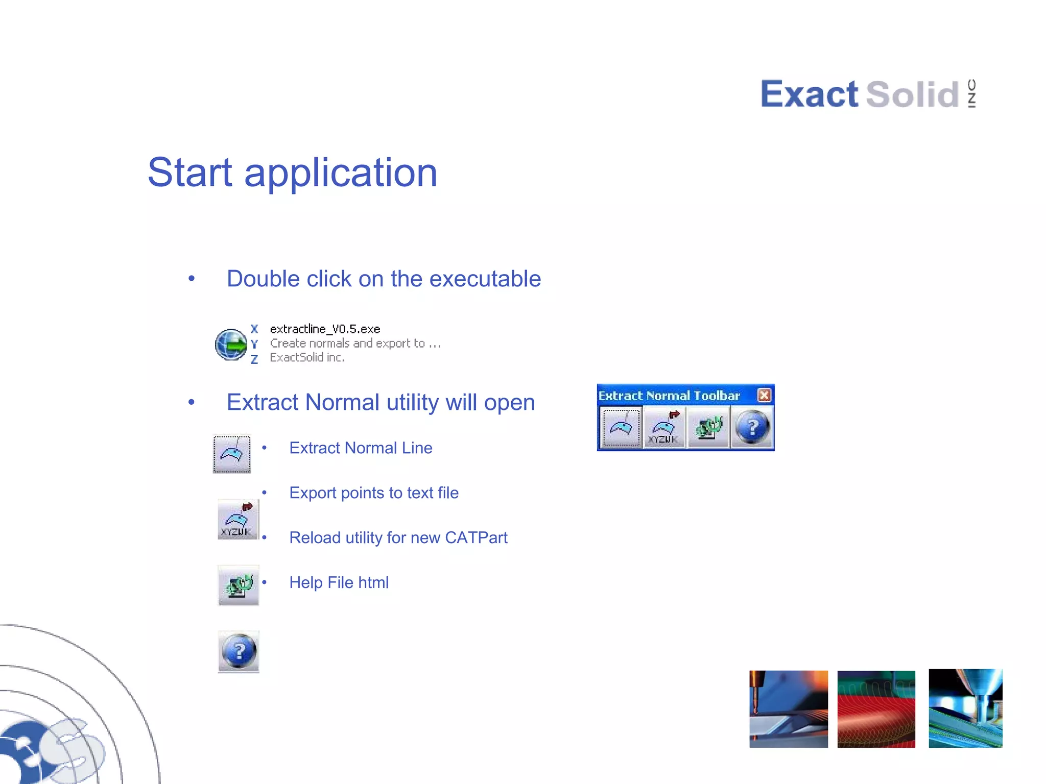 Extract Software by ExactSolid | PPT