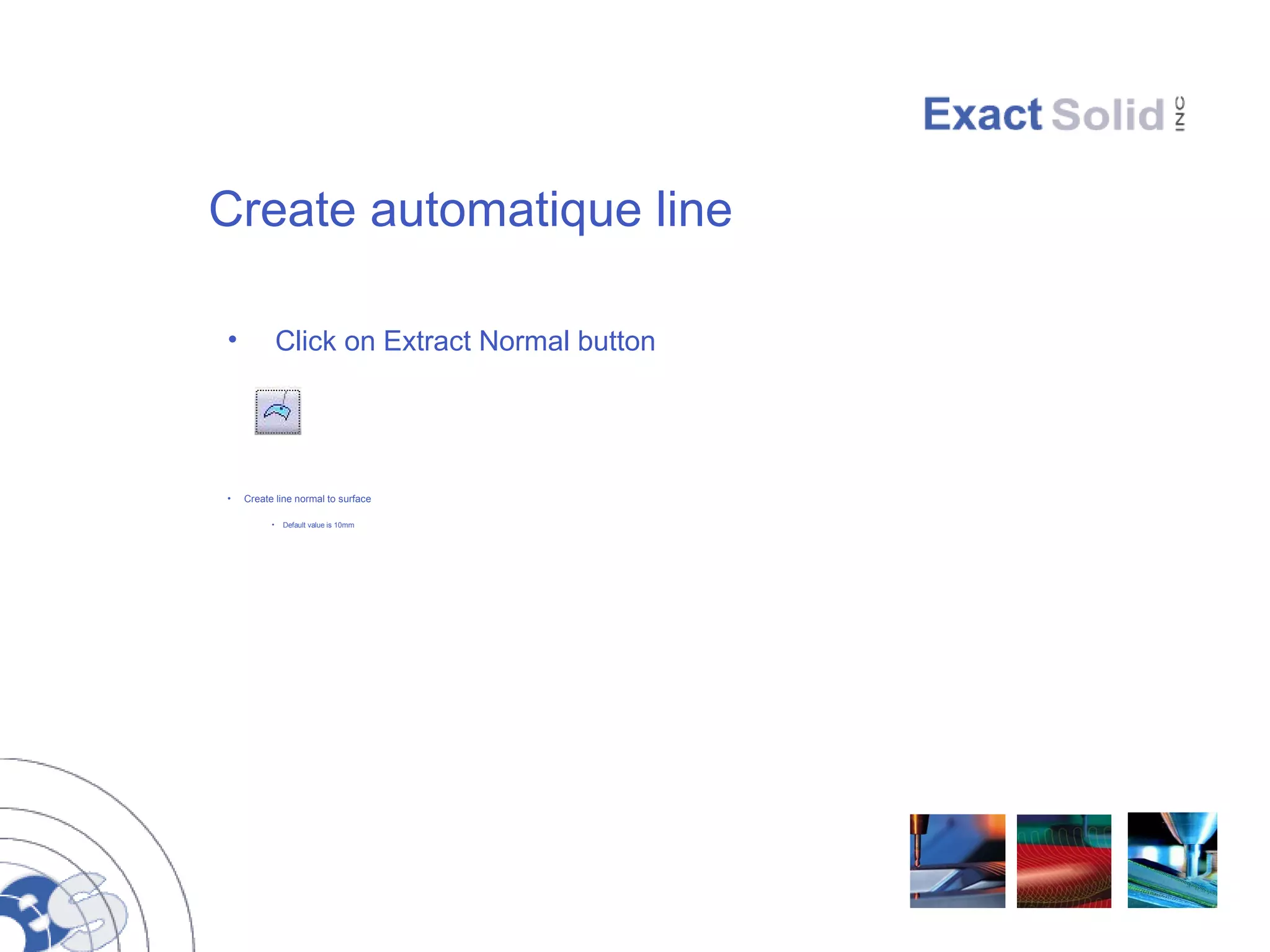 Extract Software by ExactSolid | PPT