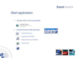 Extract Software by ExactSolid | PPT