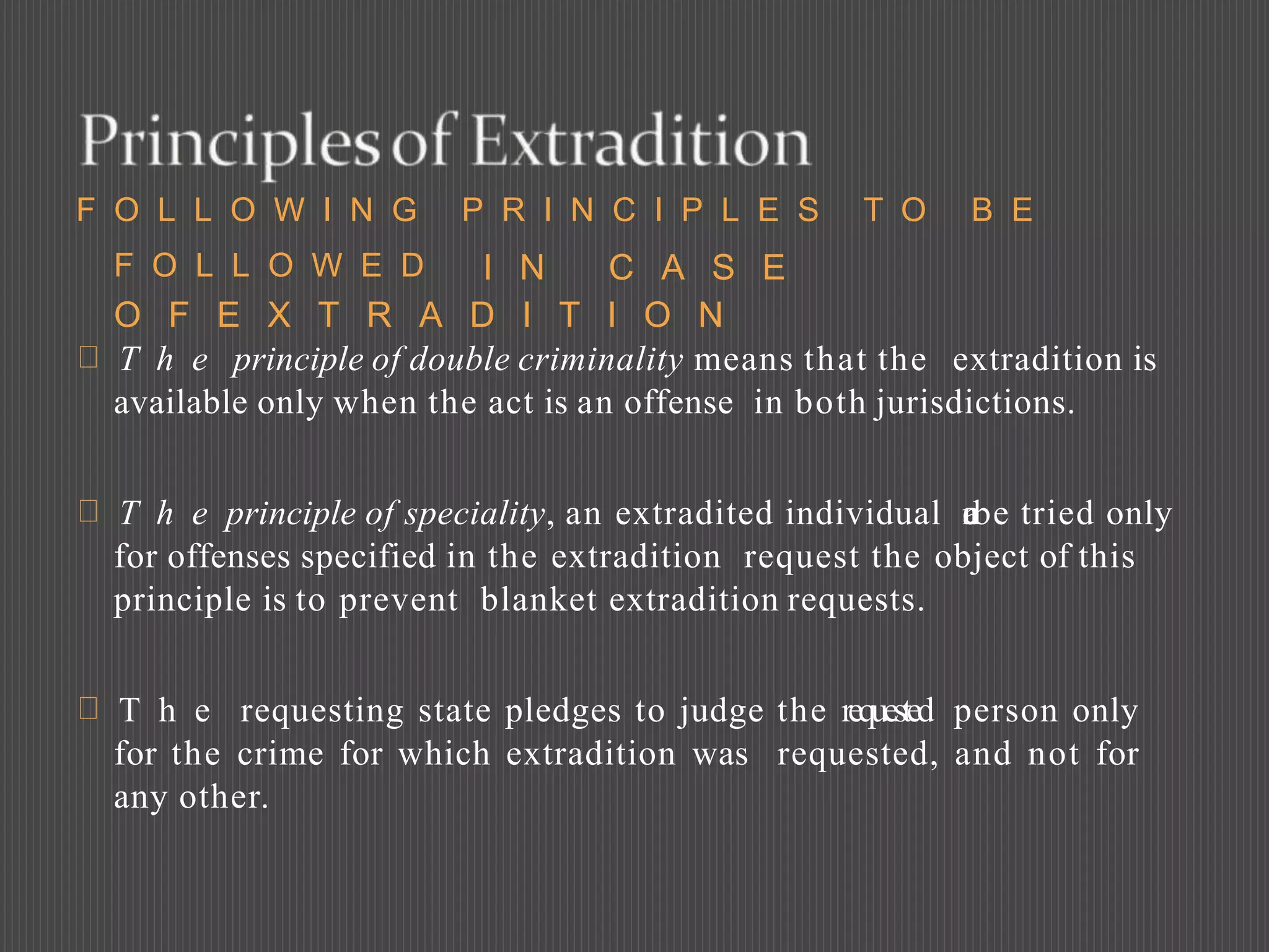Extradition ppt | PPTX