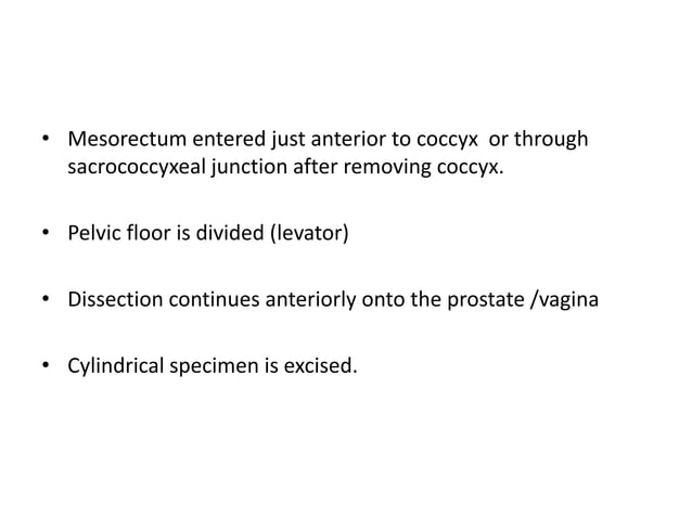Extralevator abdominoperineal resection(elape) | PPTX