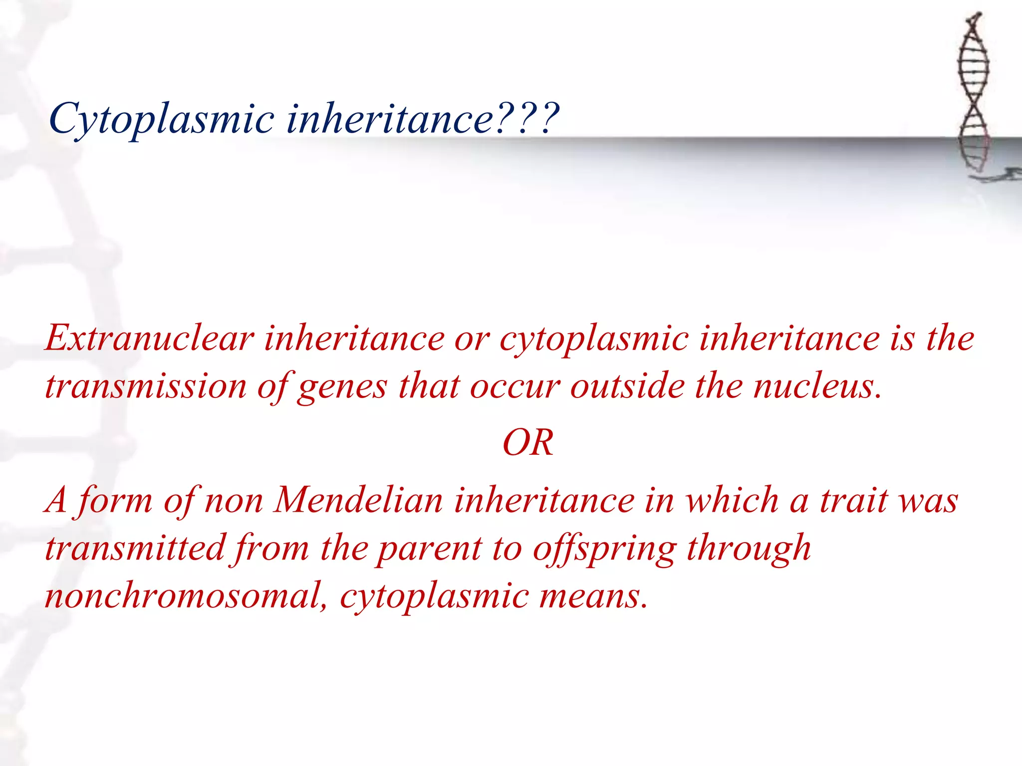 Extra nuclear inheritance | PPTX